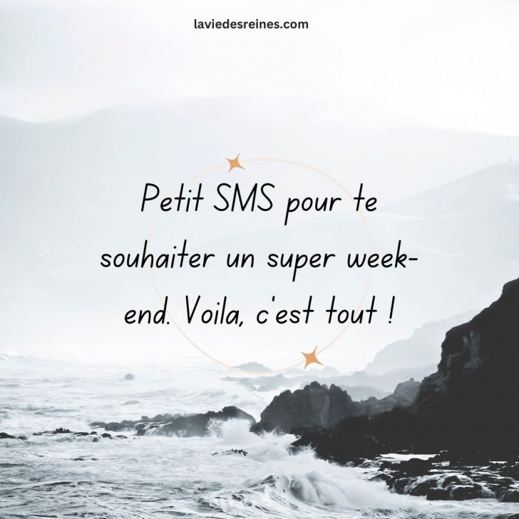 100 Messages drôles et personnels pour souhaiter un bon week-end