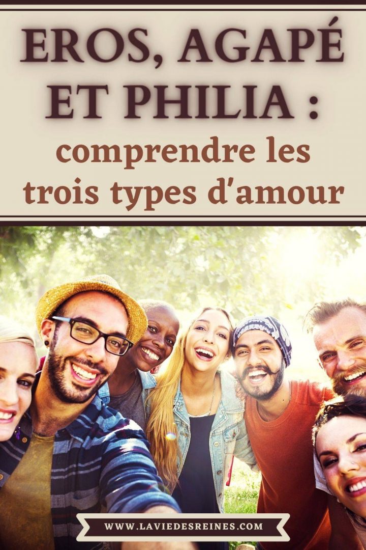 Eros, Agapé et Philia : comprendre les trois types d'amour