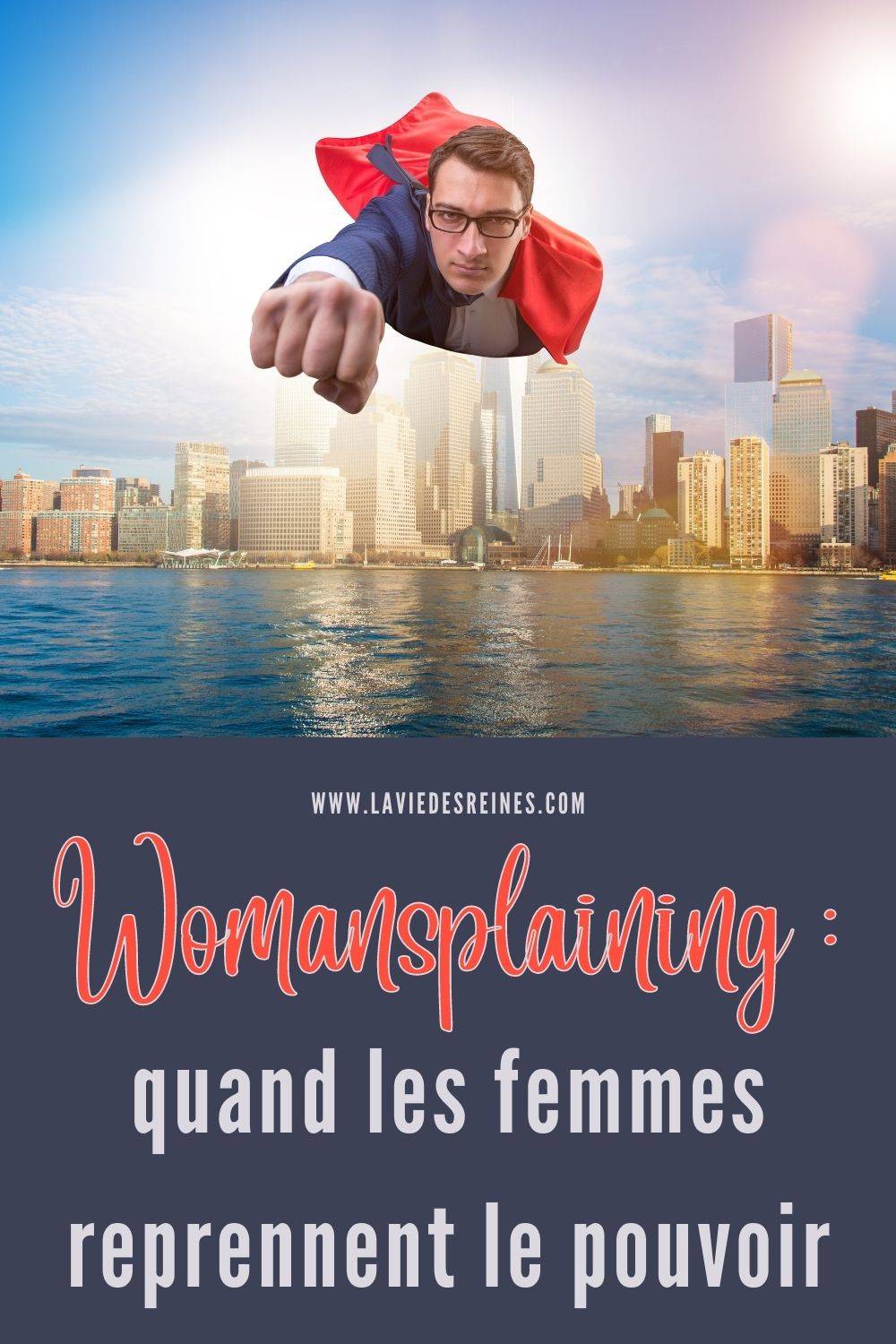 Womansplaining : quand les femmes reprennent le pouvoir