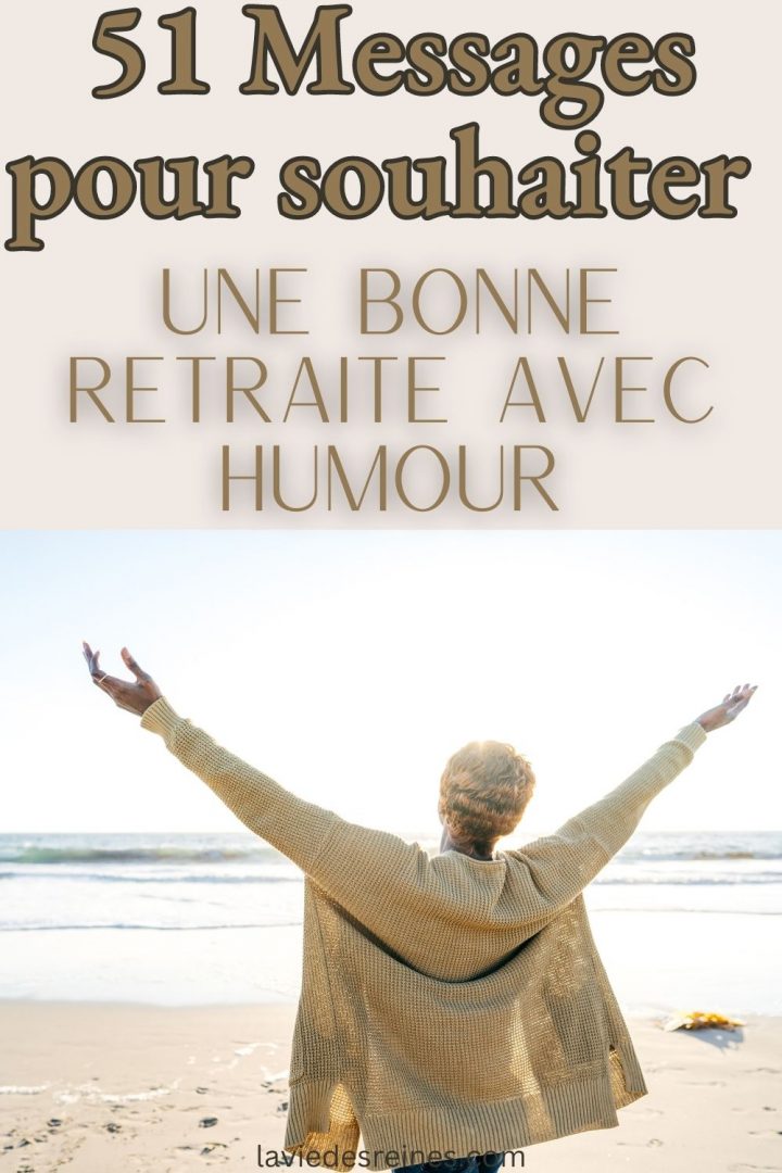 51 Messages pour souhaiter une bonne retraite avec humour