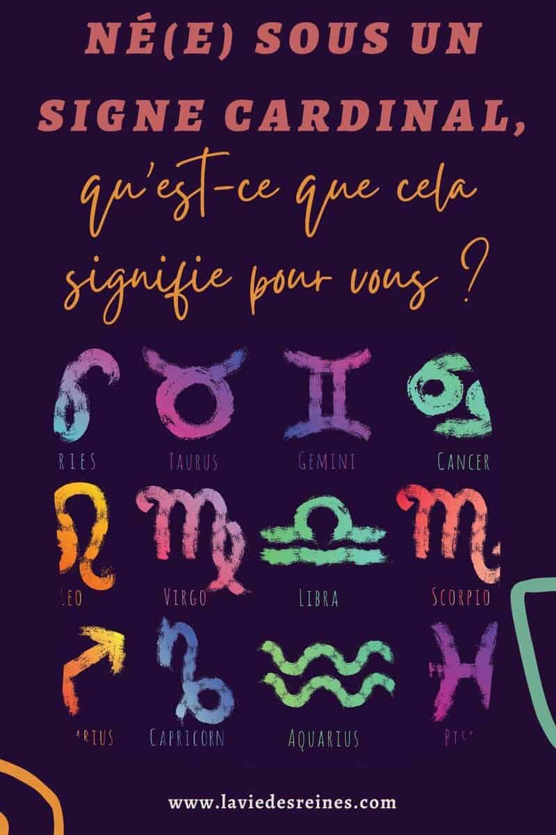 Né(e) sous un signe cardinal, qu'est-ce que cela signifie pour vous