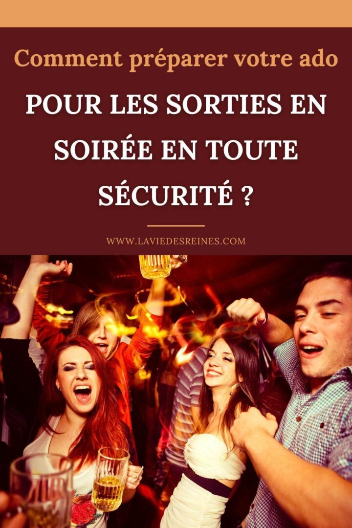 Comment préparer votre ado pour les sorties en soirée en toute sécurité