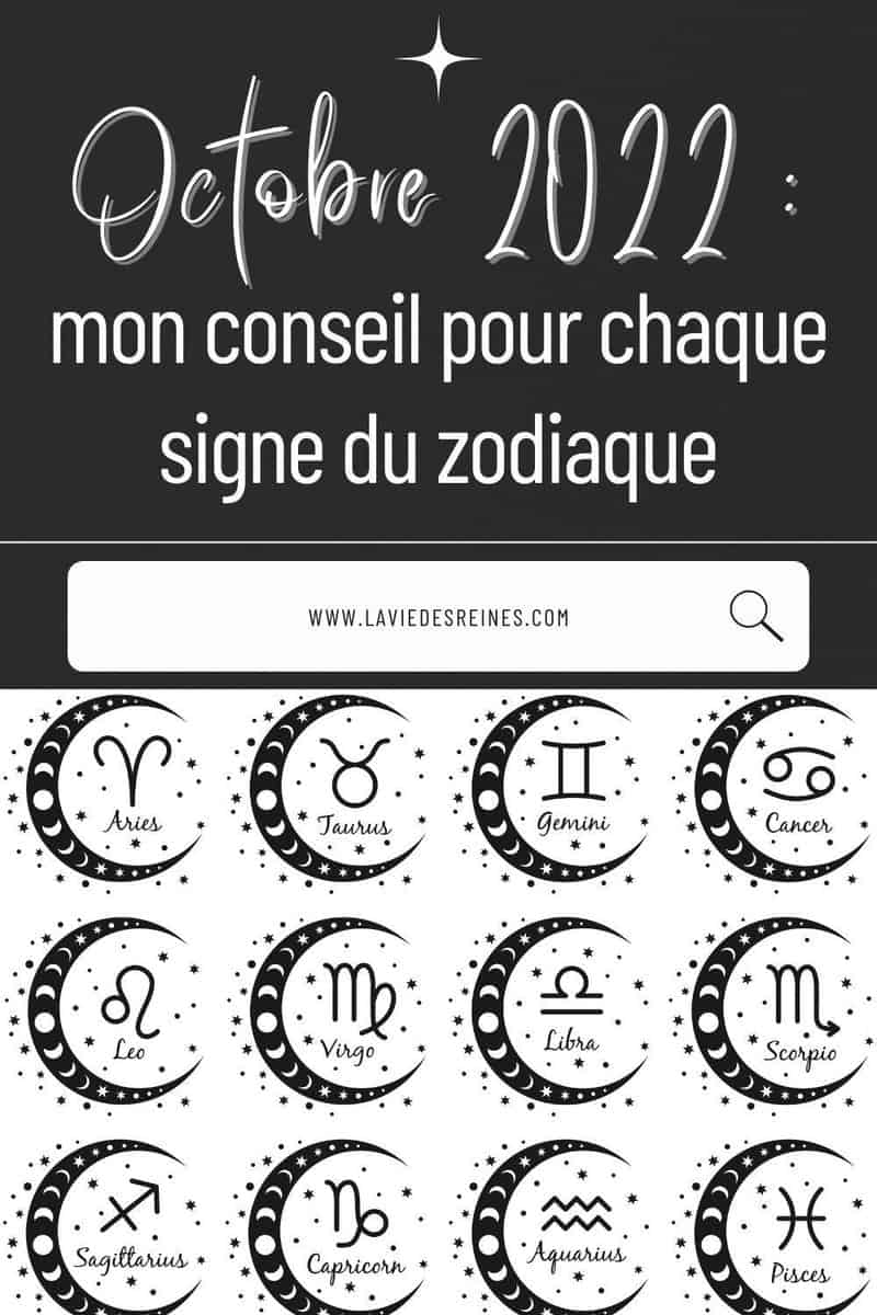 Octobre 2022 : mon conseil pour chaque signe du zodiaque