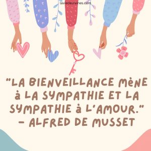 54 Citations sur la bienveillance des gens et son effet positif