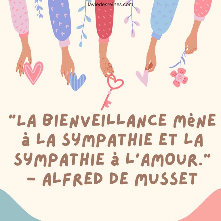 54 Citations sur la bienveillance des gens et son effet positif