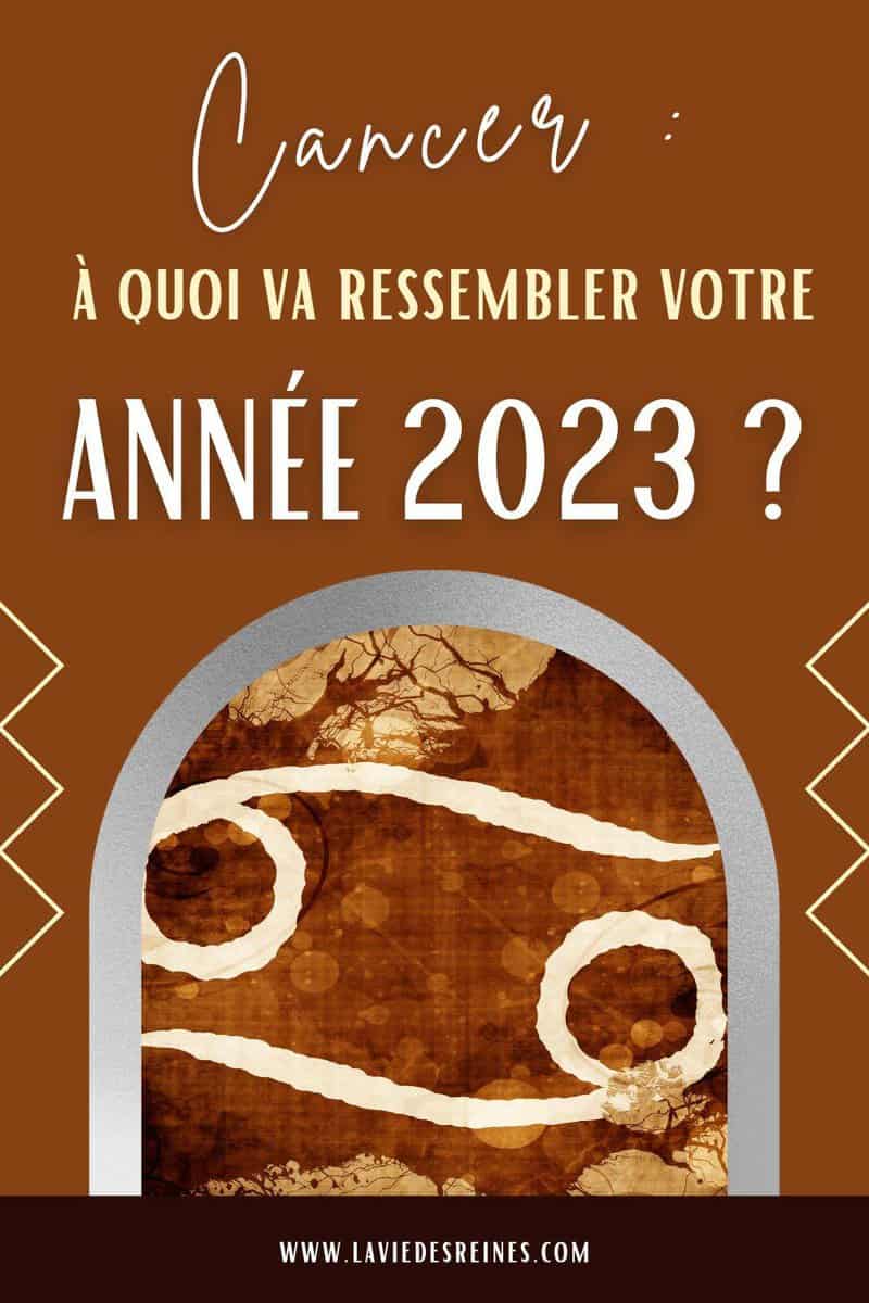 Cancer : à quoi va ressembler votre année 2023 Cancer : à quoi va ressembler votre année 2023