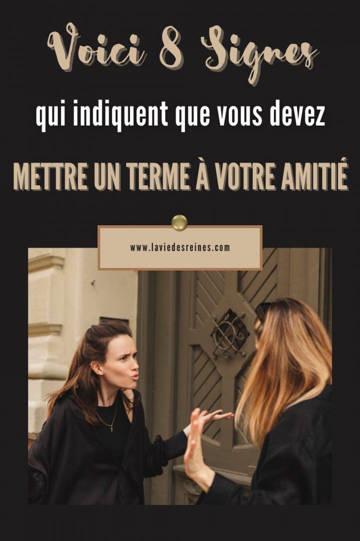 Voici 8 Signes qui indiquent que vous devez mettre un terme à votre amitié Voici 8 Signes qui indiquent que vous devez mettre un terme à votre amitié