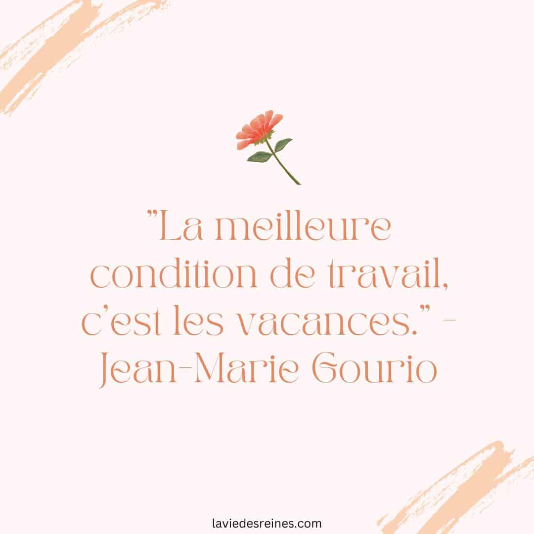 Enfin les vacances ! 101 Citations pleines d'humour pour célébrer un ...