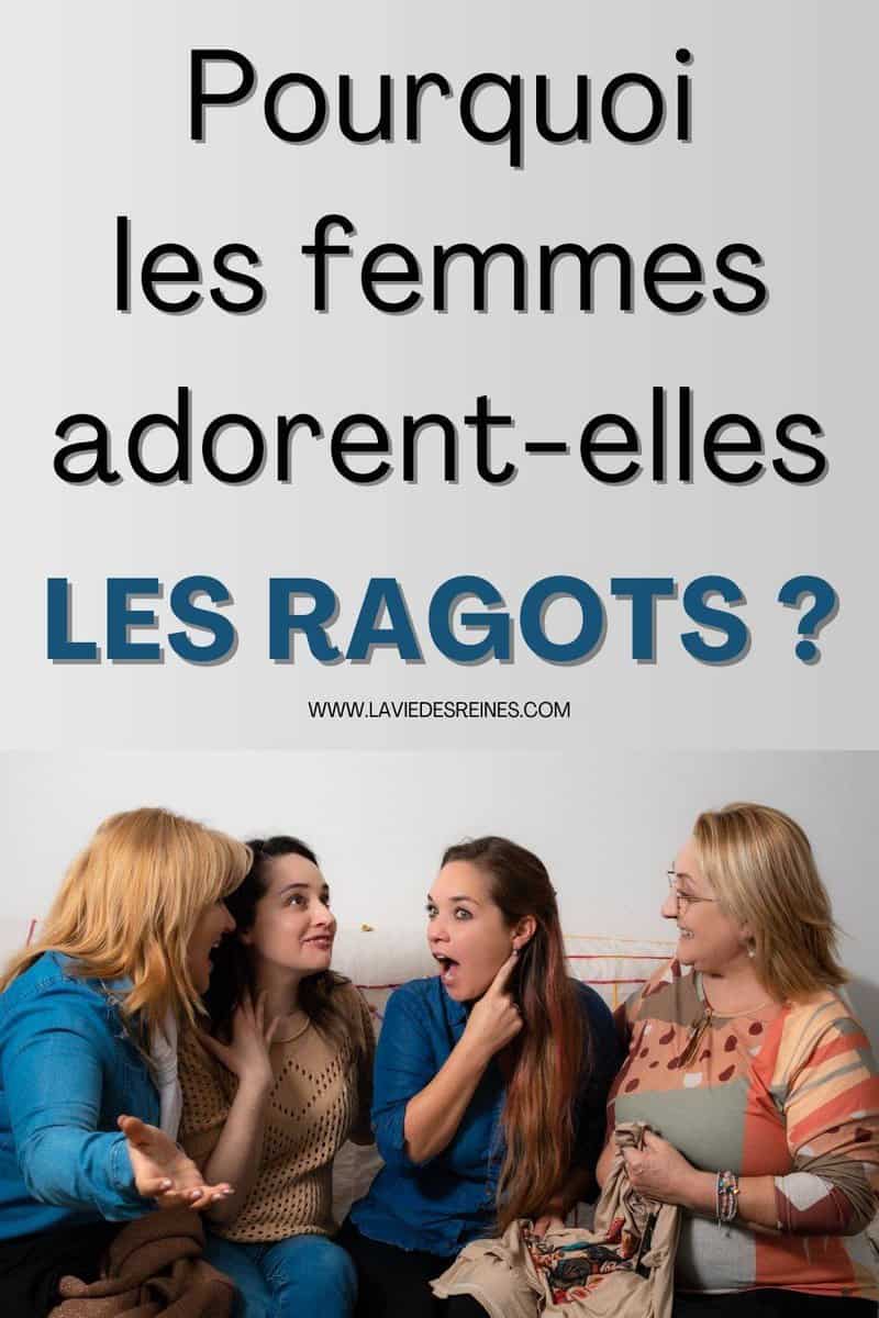 Pourquoi les femmes adorent-elles les ragots
