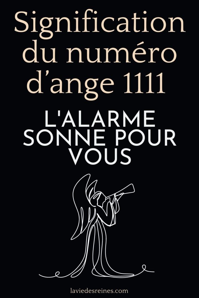 Signification du numéro d’ange 1111 : l'alarme sonne pour vous