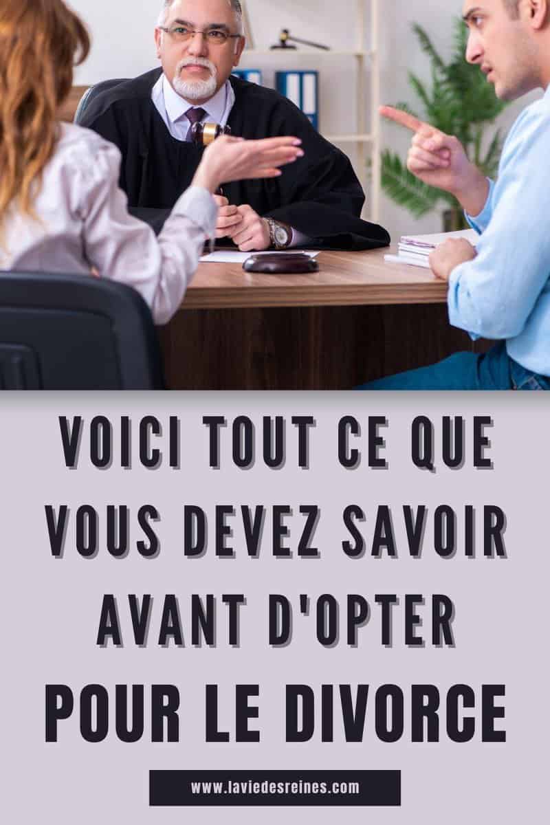 Voici tout ce que vous devez savoir avant d'opter pour le divorce