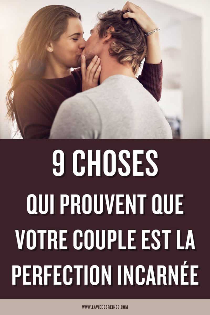 9 Choses qui prouvent que votre couple est la perfection incarnée