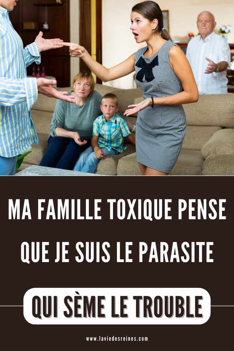 Ma famille toxique pense que je suis le parasite qui sème le trouble