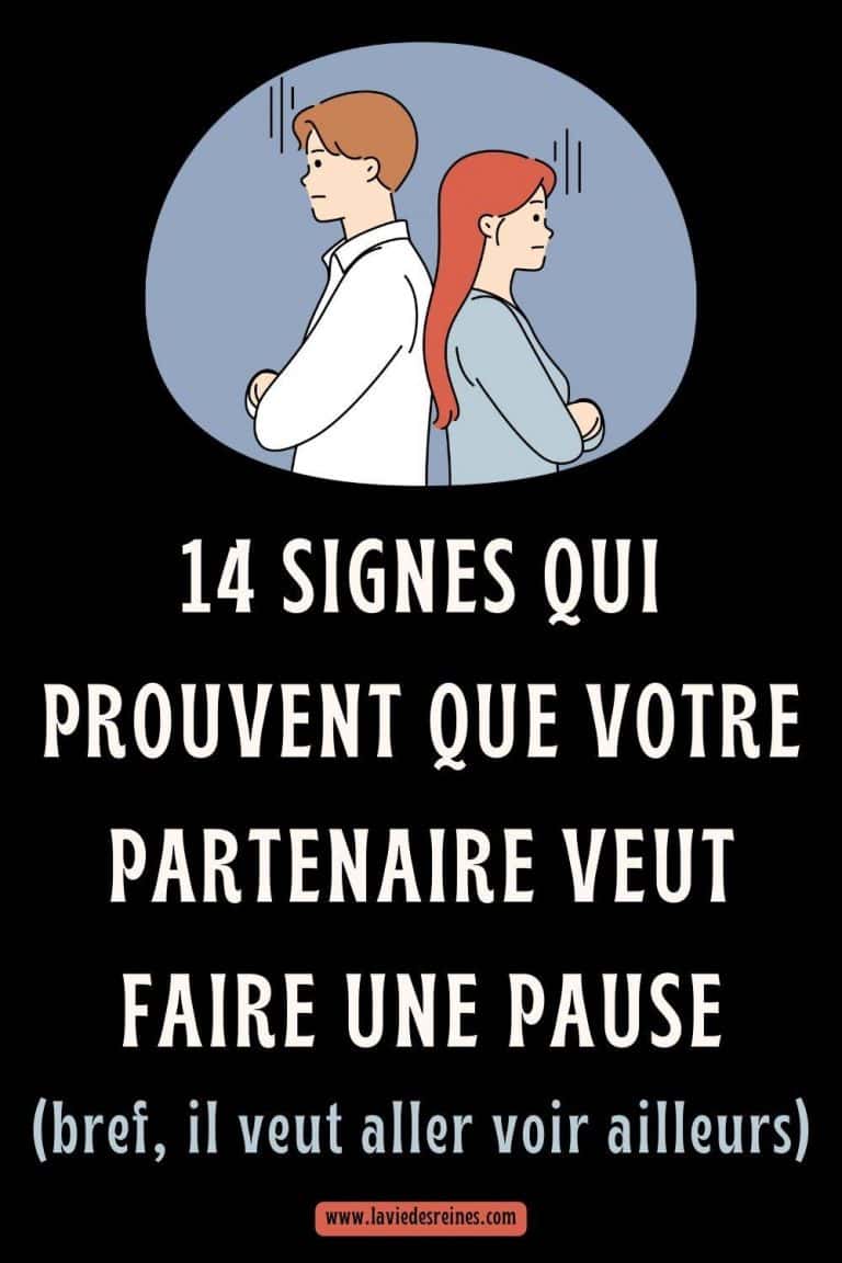 14 Signes qui prouvent que votre partenaire veut faire une pause (bref, il veut aller voir ailleurs)