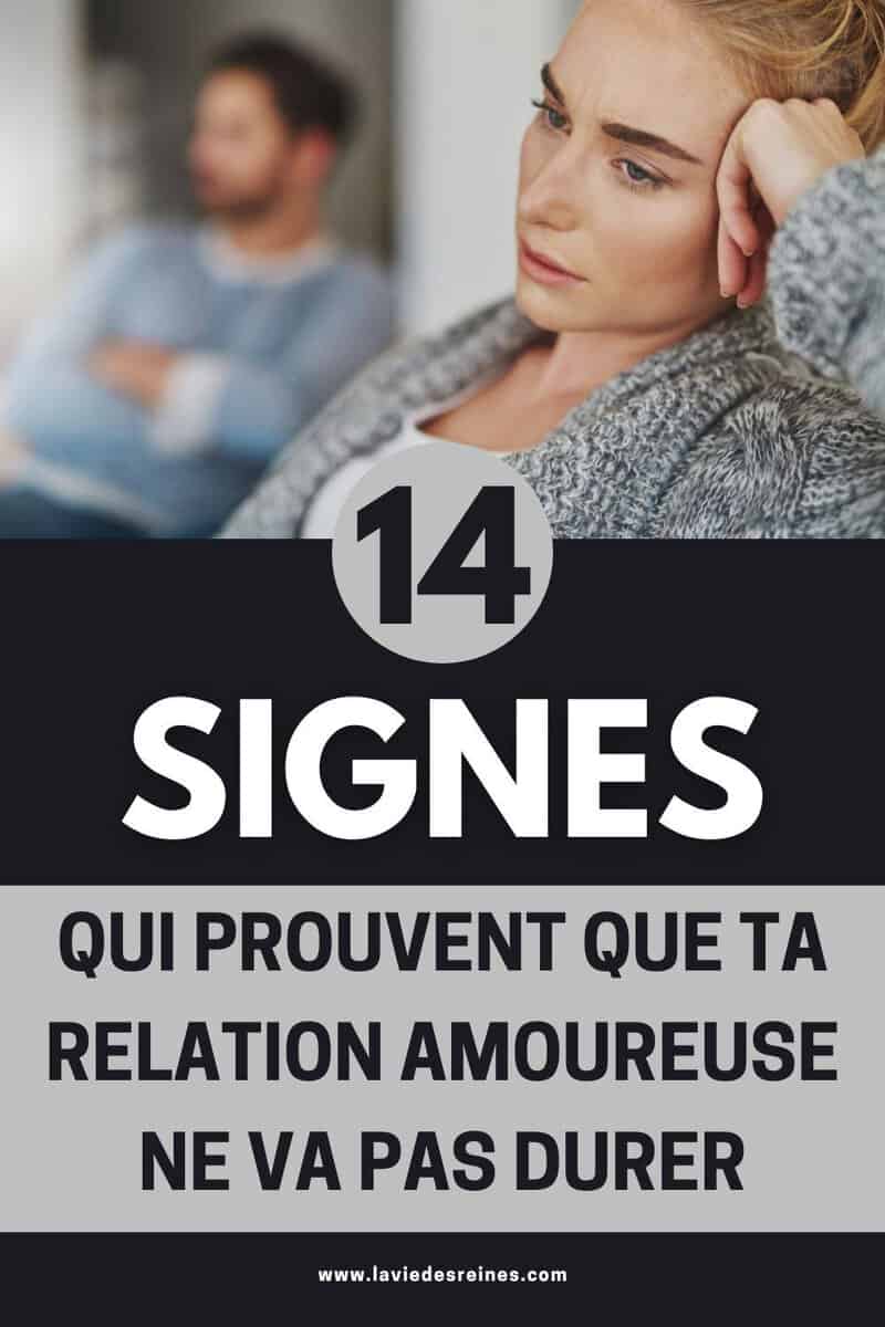 14 Signes qui prouvent que ta relation amoureuse ne va pas durer
