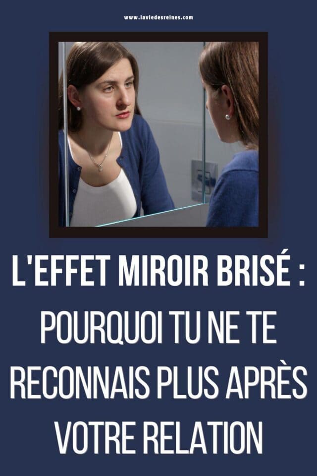 L'effet miroir brisé : pourquoi tu ne te reconnais plus après votre ...